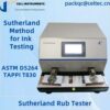 Sutherland Rub Tester: Ink Abrasion Testing per ASTM D5264